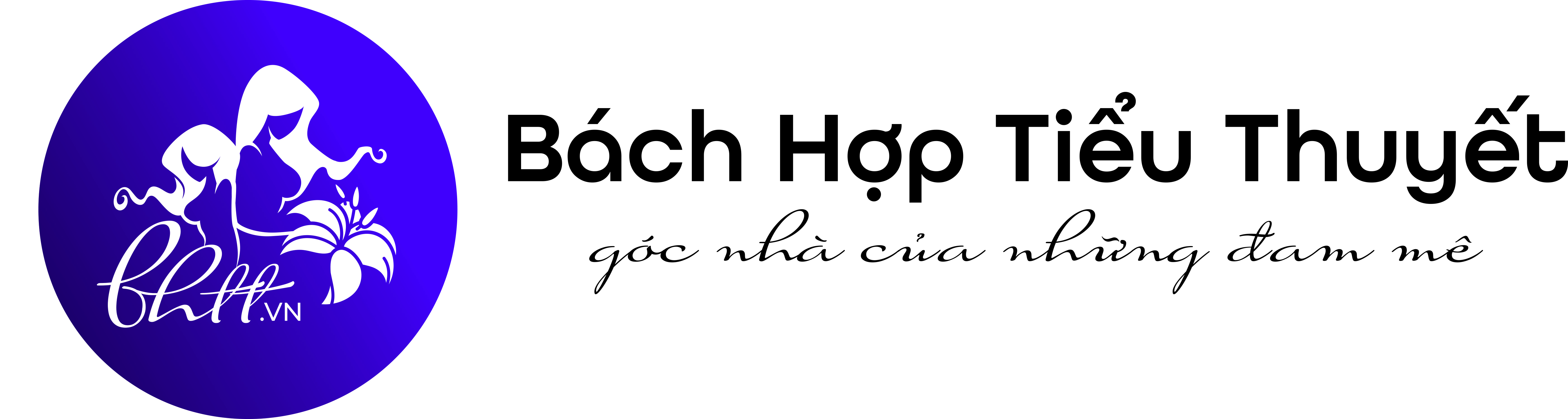 Bách Hợp Tiểu Thuyết - Góc Nhỏ Của Những Đam Mê